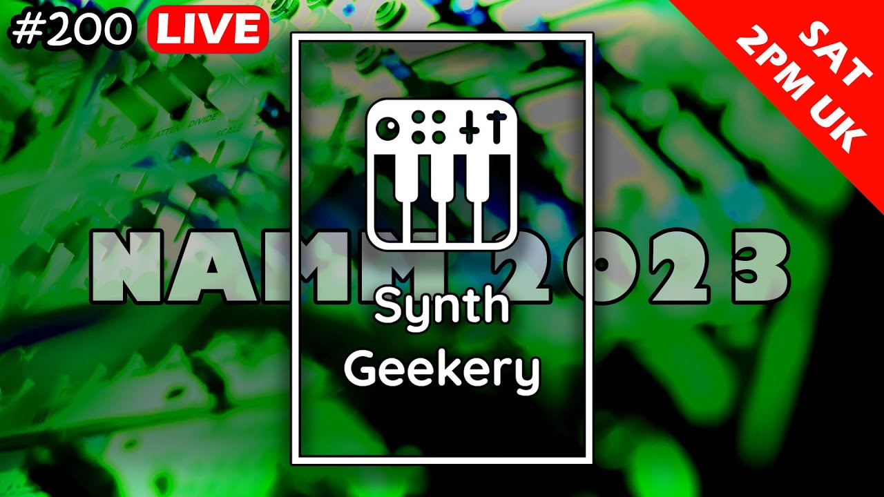 Synth Geekery Show episode 200
