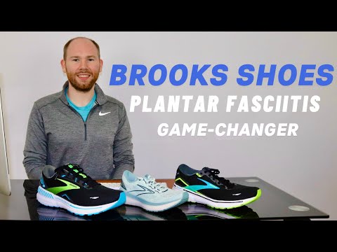 Best Brooks Shoes for Plantar Fasciitis by a Foot Specialist