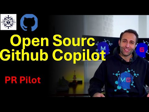 Open Source GitHub Copilot | Pr Pilot !!