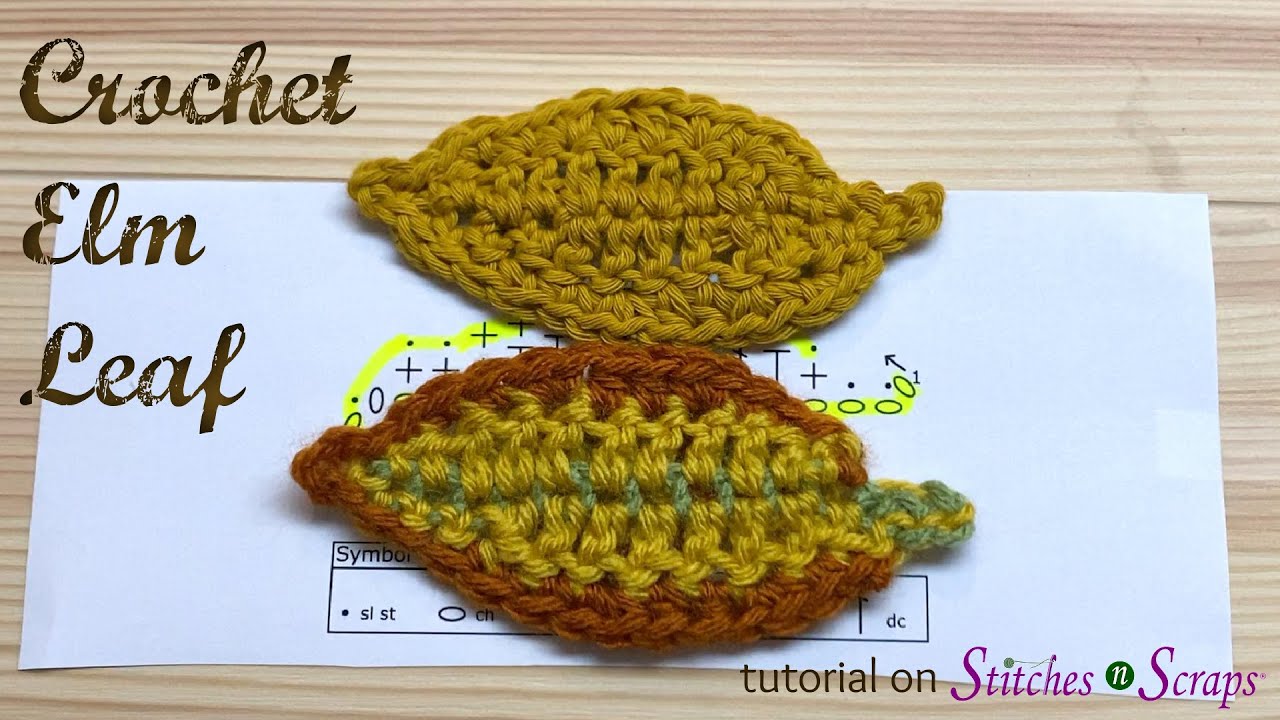 Elm Leaf crochet tutorial