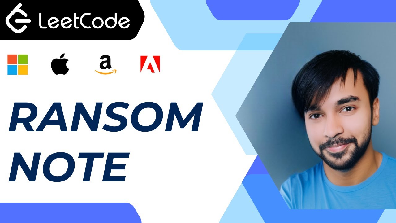 Ransom Note (LeetCode 383) | Full solution 2 Methods | Array, HashMap