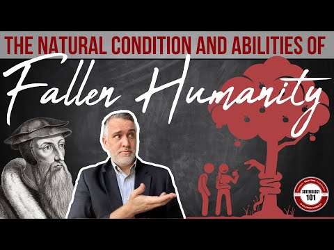 Total Depravity/Inability – SOTERIOLOGY 101