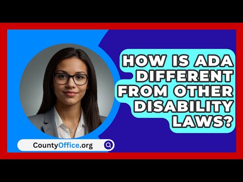 How Is ADA Different From Other Disability Laws? - CountyOffice.org