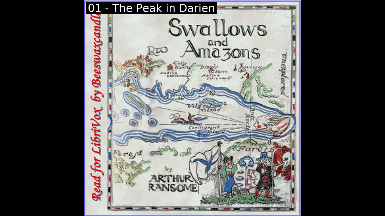 Swallows and Amazons by Arthur Ransome read by Beeswaxcandle Part 1/2 | Full Audio Book