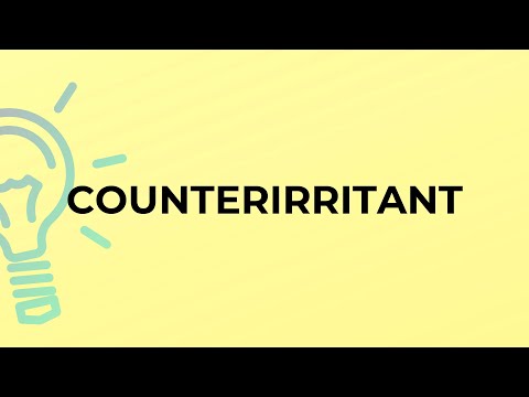What is the meaning of the word COUNTERIRRITANT?