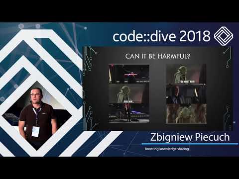 Boosting knowledge sharing - Zbigniew Piecuch - code::dive 2018