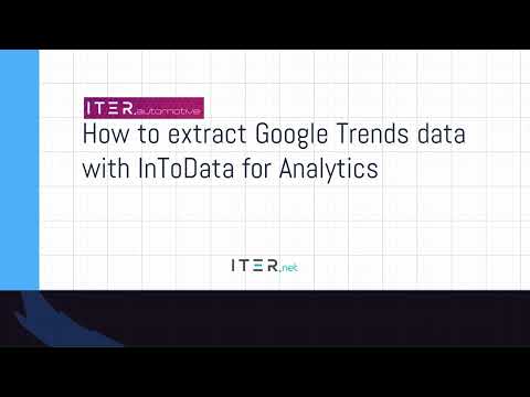 How to extract car models data from Google Trends with InToData for Analytics