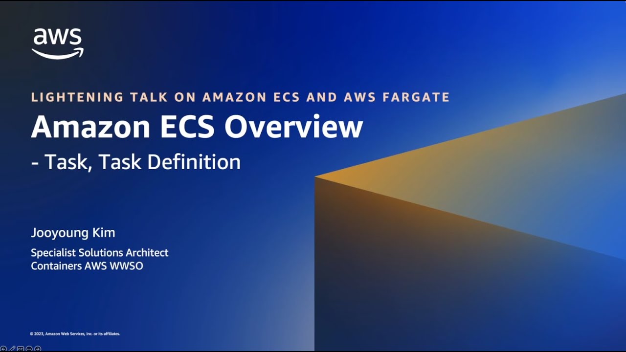 Amazon ECS: Task and Task Definition Overview | Amazon Web Services
