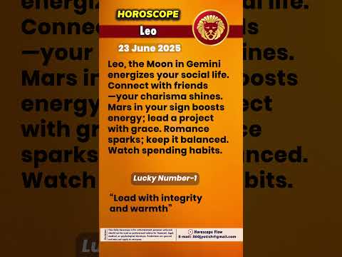 Leo Daily Horoscope Shorts: June 23, 2025 🌟 Lucky Number 1 #leohoroscope #dailyhoroscope #leotoday