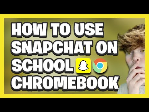 How To Use SNAPCHAT ON SCHOOL CHROMEBOOK!