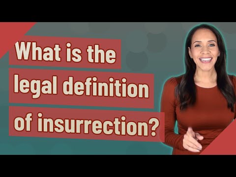 What is the legal definition of insurrection?