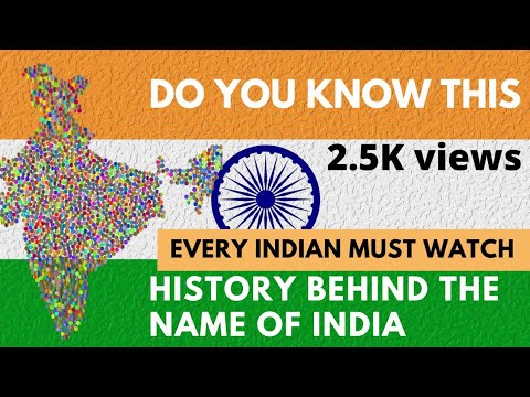 History behind the names of India || How did the name INDIA Come into Use?