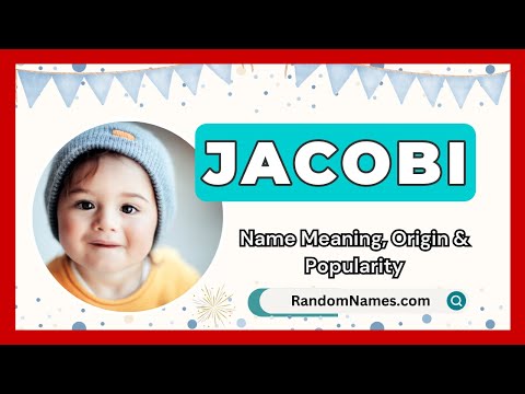 Jacobi - Baby Boy Name Meaning, Origin & Popularity - RandomNames.com