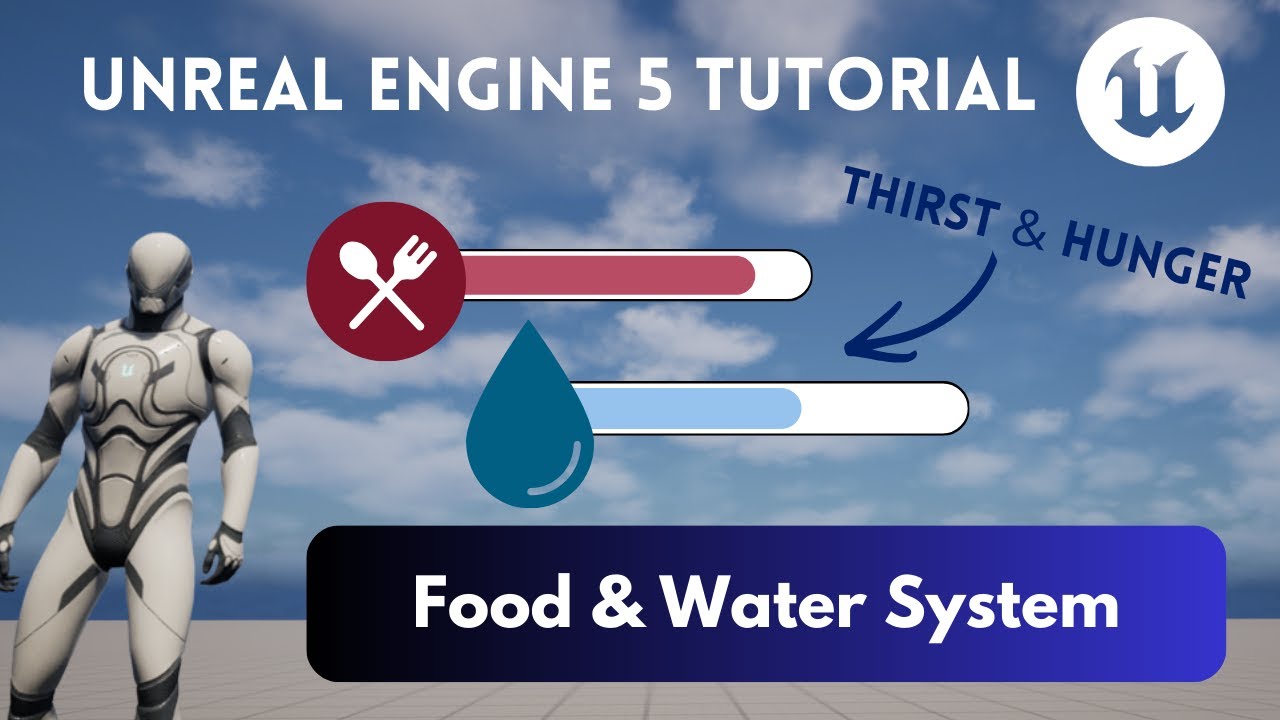 Unreal Engine 5 Food and Water System (Hunger and Thirst) | Blueprint Tutorial