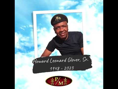 Howard Leonard Glover, Sr. - Postell's Mortuary Obituary #obituary