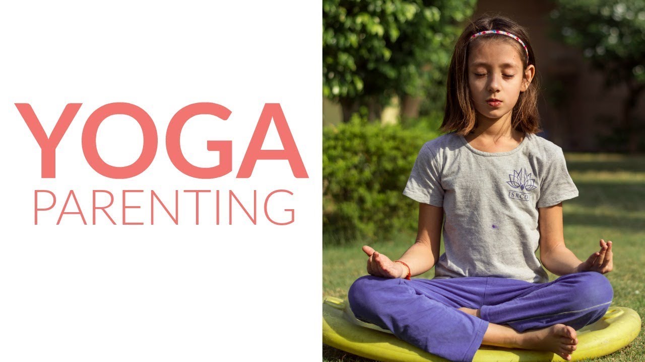 Mindful Yoga Parenting – 5 Tips