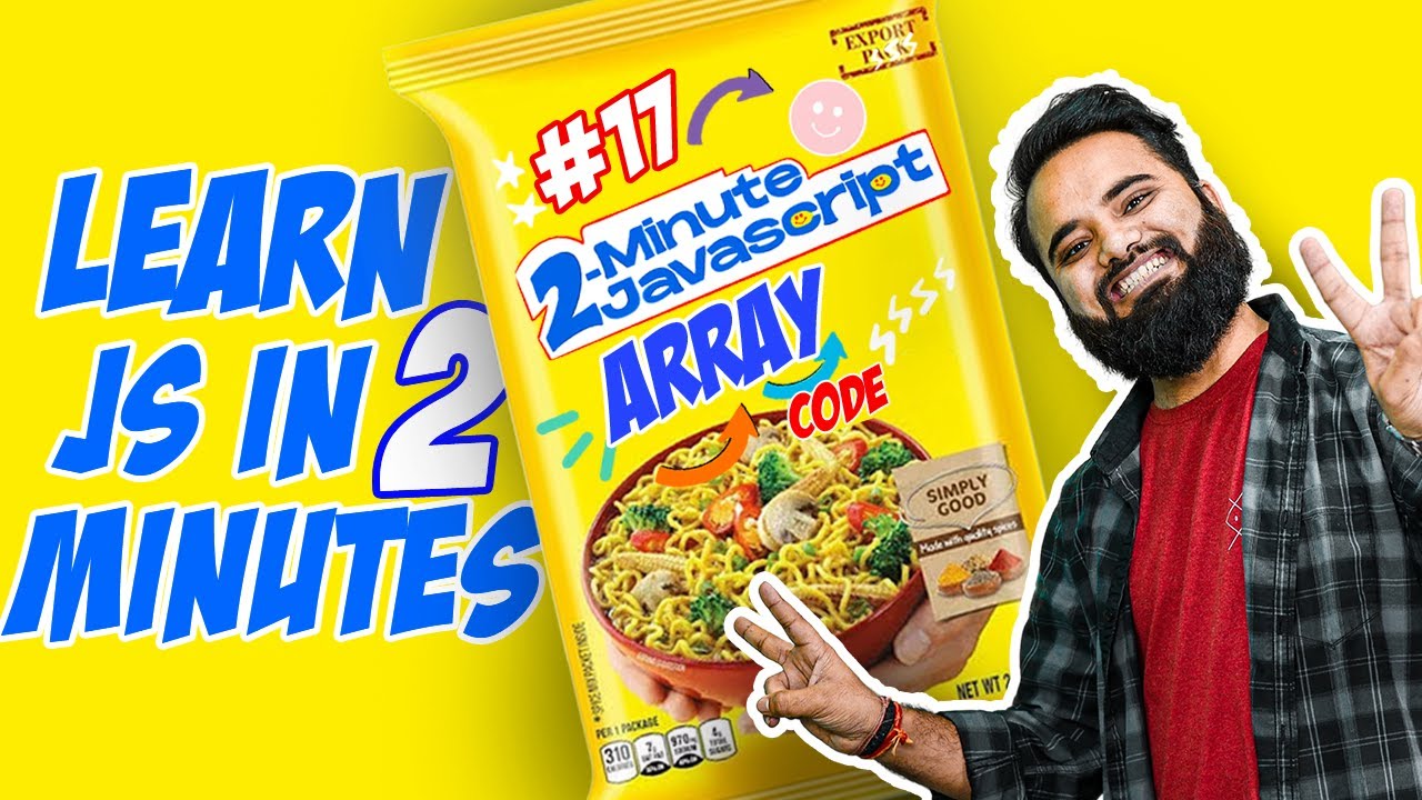 Arrays in JavaScript | 2 Minute JS | JavaScript Tutorials in Hindi [Part 17]