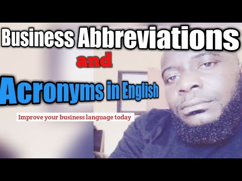 100+ Business Abbreviations and Acronyms in English - Improve your business language today.