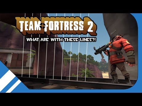 Steam Community :: Video :: Team Fortress 2 | what are with these lines