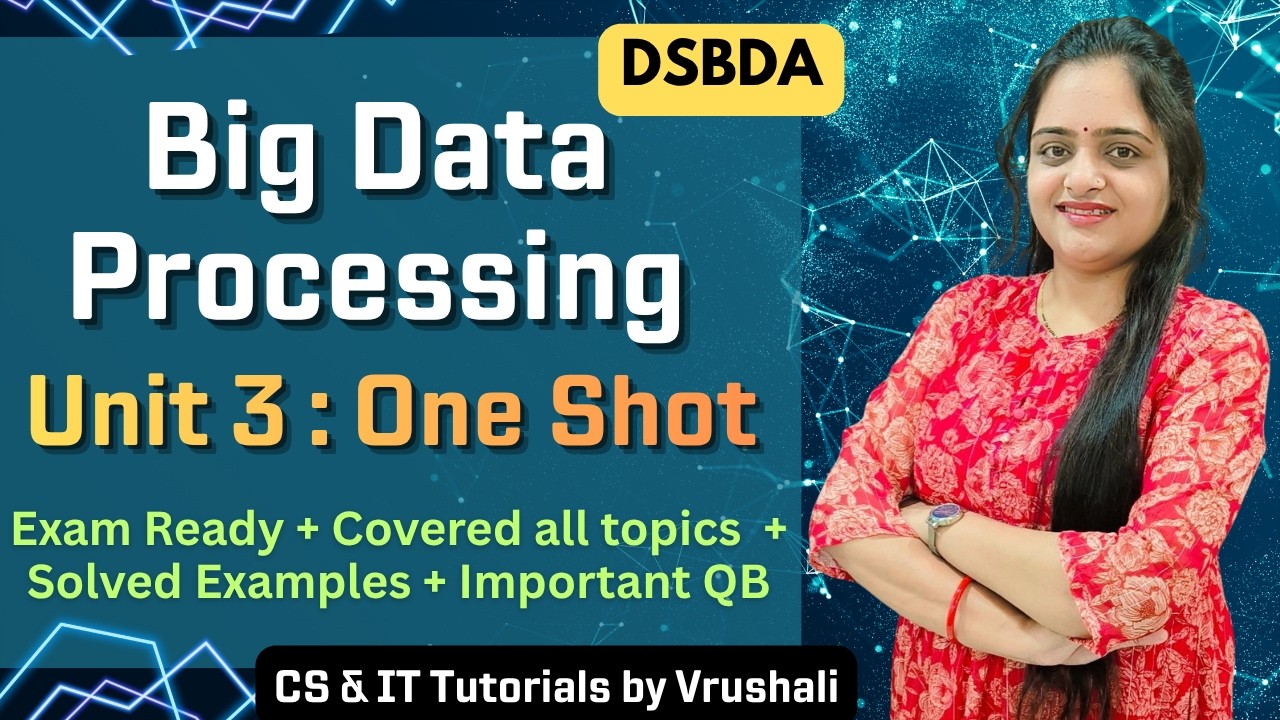 DSBDA Unit 3: Data Processing One Shot 🔥PYQs | Exam Ready