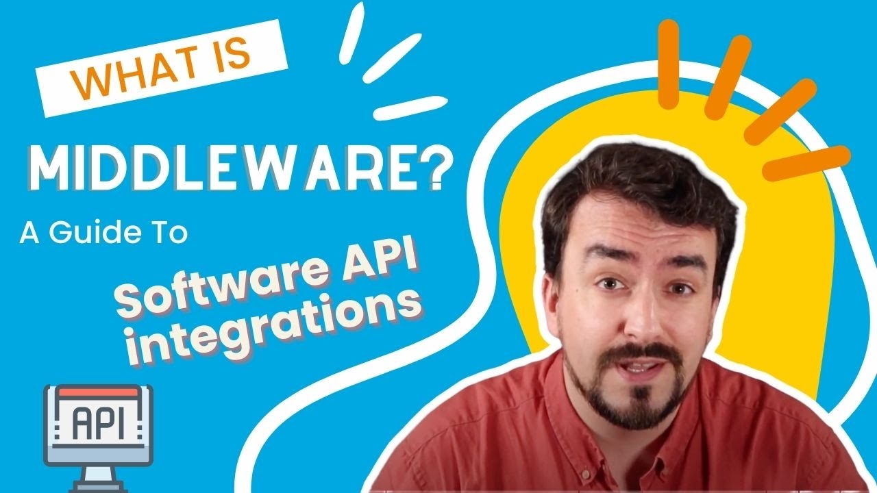 What is middleware? (A guide to software API integrations)