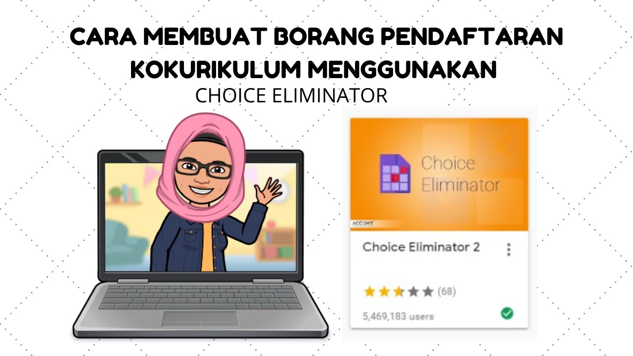 Cara Membuat Borang Pendaftaran Pilihan Kokurikulum Menggunakan Choice Eliminator