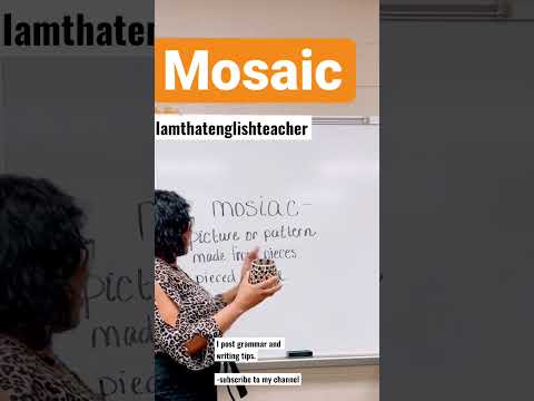 What’s a mosaic? #grammarlesson #newword #vocabulary #Englishteacher #ESLteacher #TESOLeducator