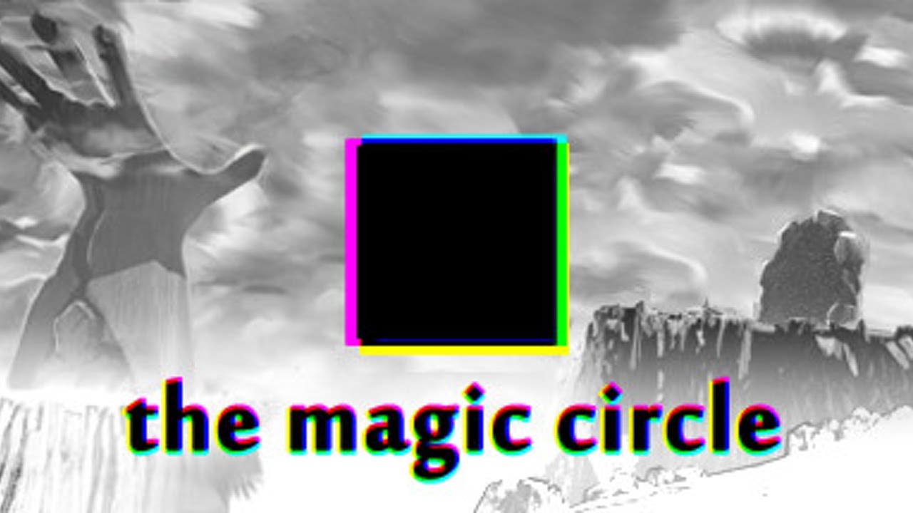 The Magic Circle Full Playthrough