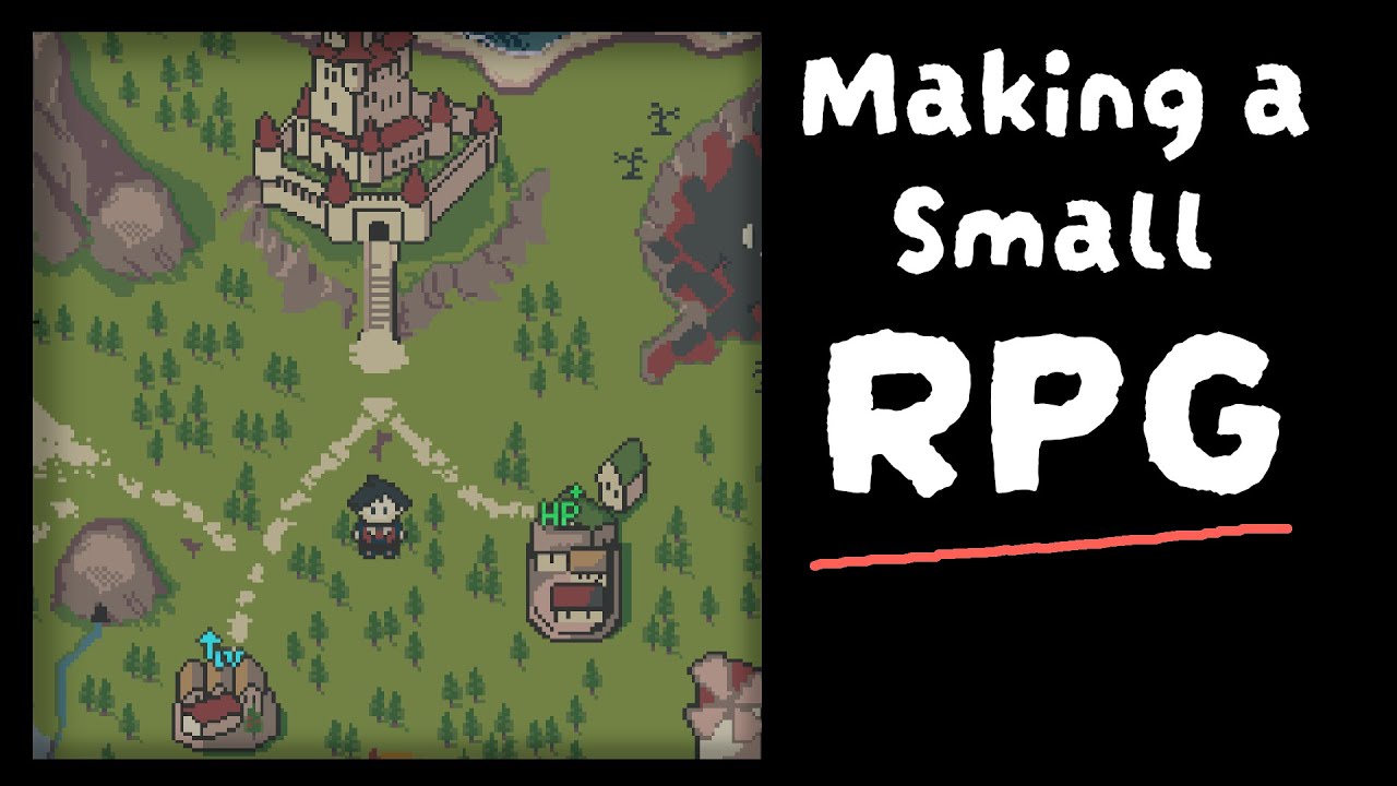 Making a Small RPG