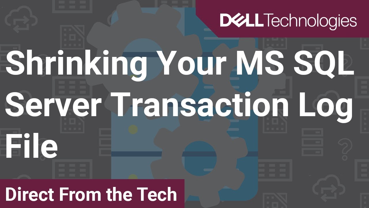 Shrinking Your MS SQL Server Transaction Log File