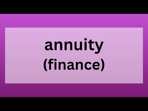 Annuity | Definition, Origin and Role in Finance