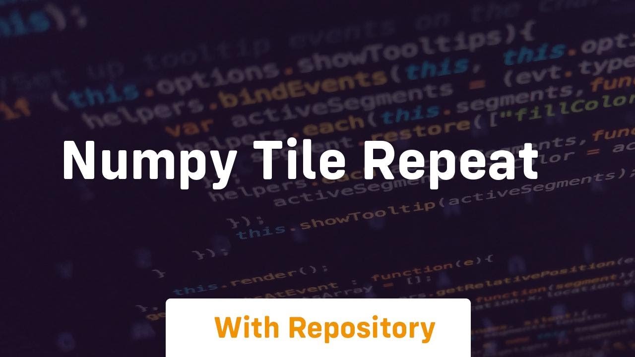 numpy tile repeat
