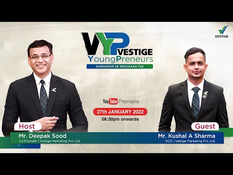 VYP with Mr Deepak Sood & Mr Kushal A Sharma - Ep -13