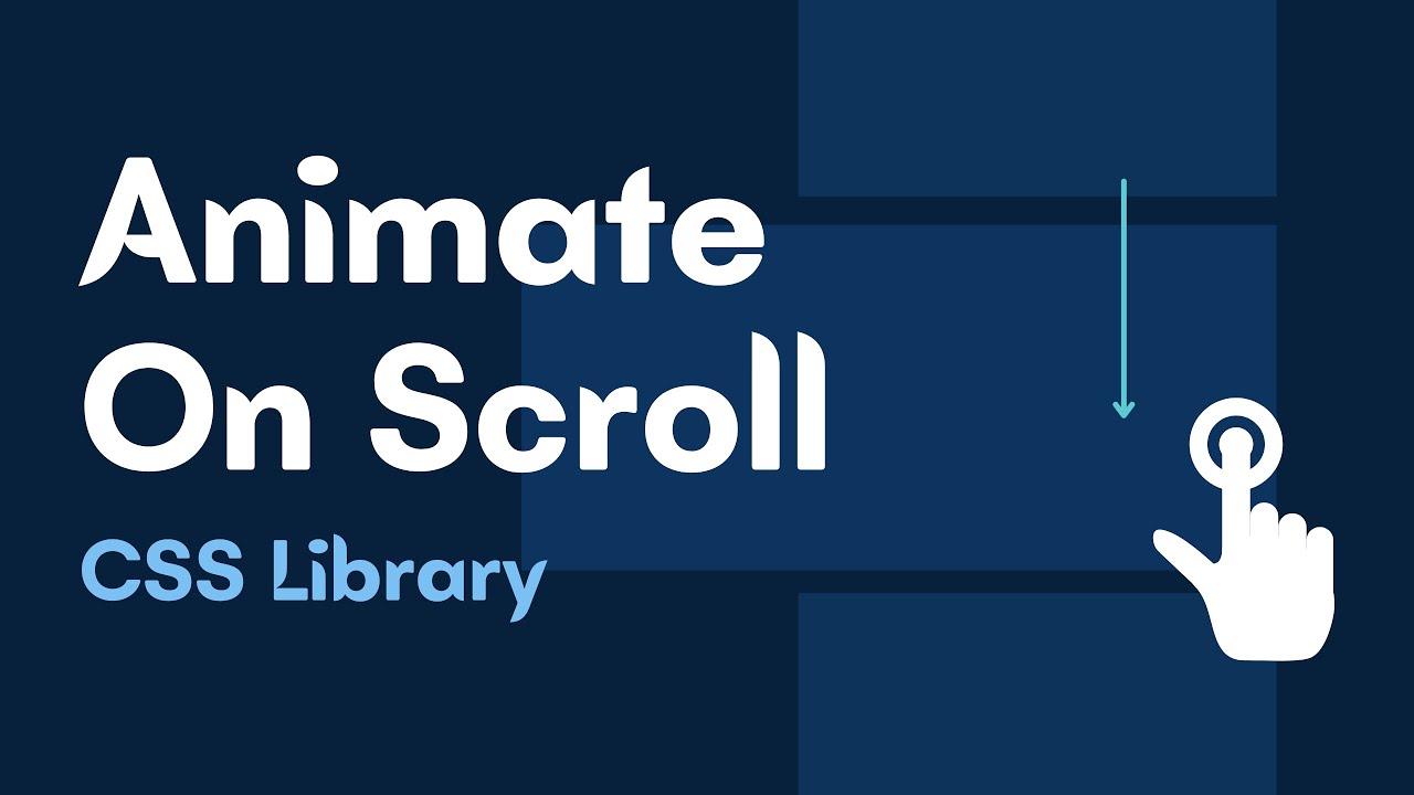 Animate On Scroll AOS - CSS Library
