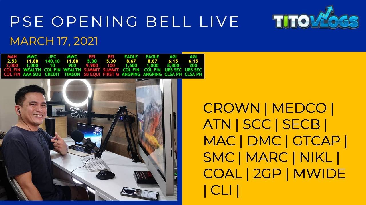 PSE OPENING BELL  LIVE | MARCH 17 2021