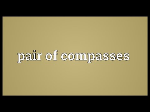 Pair of compasses Meaning