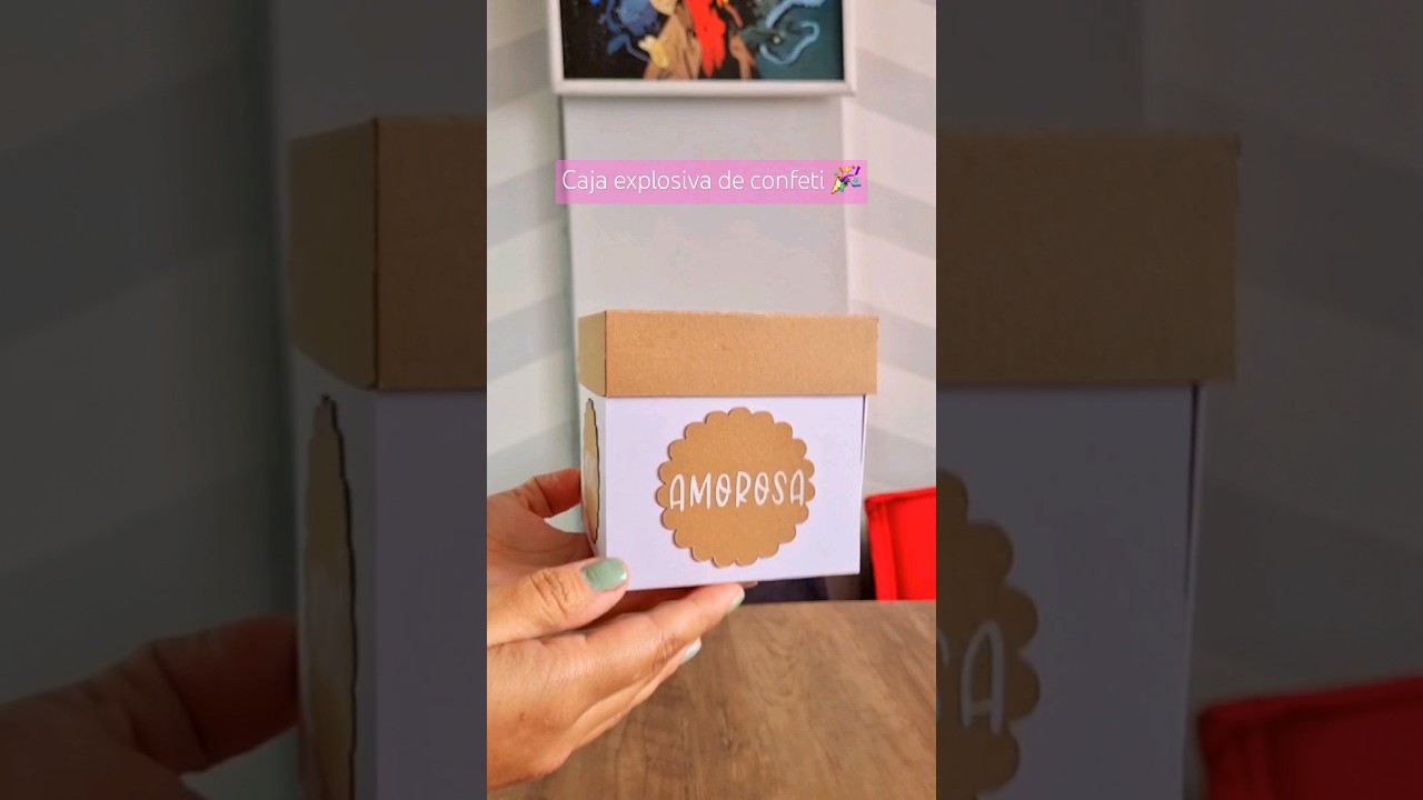 Caja explosiva de confeti🎉✨️ el regalo perfecto🎁 #cutegifts #diycrafts #craft #mothersday
