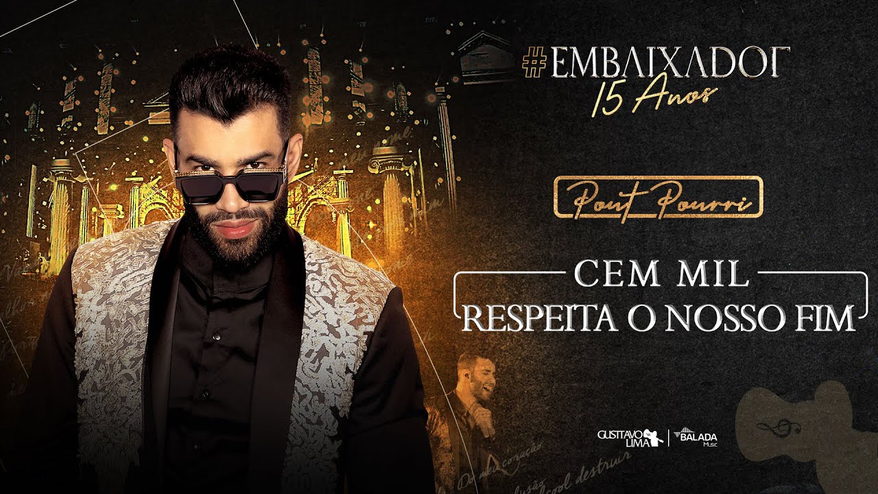 Cem Mil / Respeita O Nosso Fim by Gusttavo Lima from Brazil | Popnable