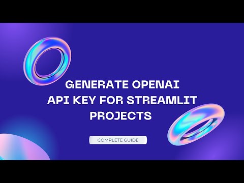 How to generate OpenAI API Key for Streamlit Projects ? Complete Step by Step guide