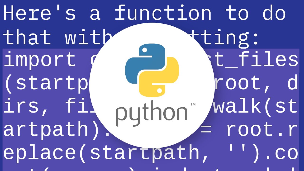 List directory tree structure in python?