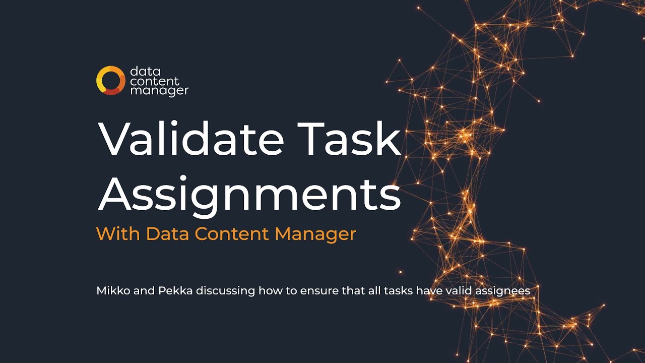DCM Use Case - Validating Task Assignments