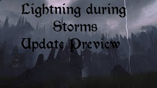 Lightning during Storms Update preview at Skyrim Special Edition Nexus ...