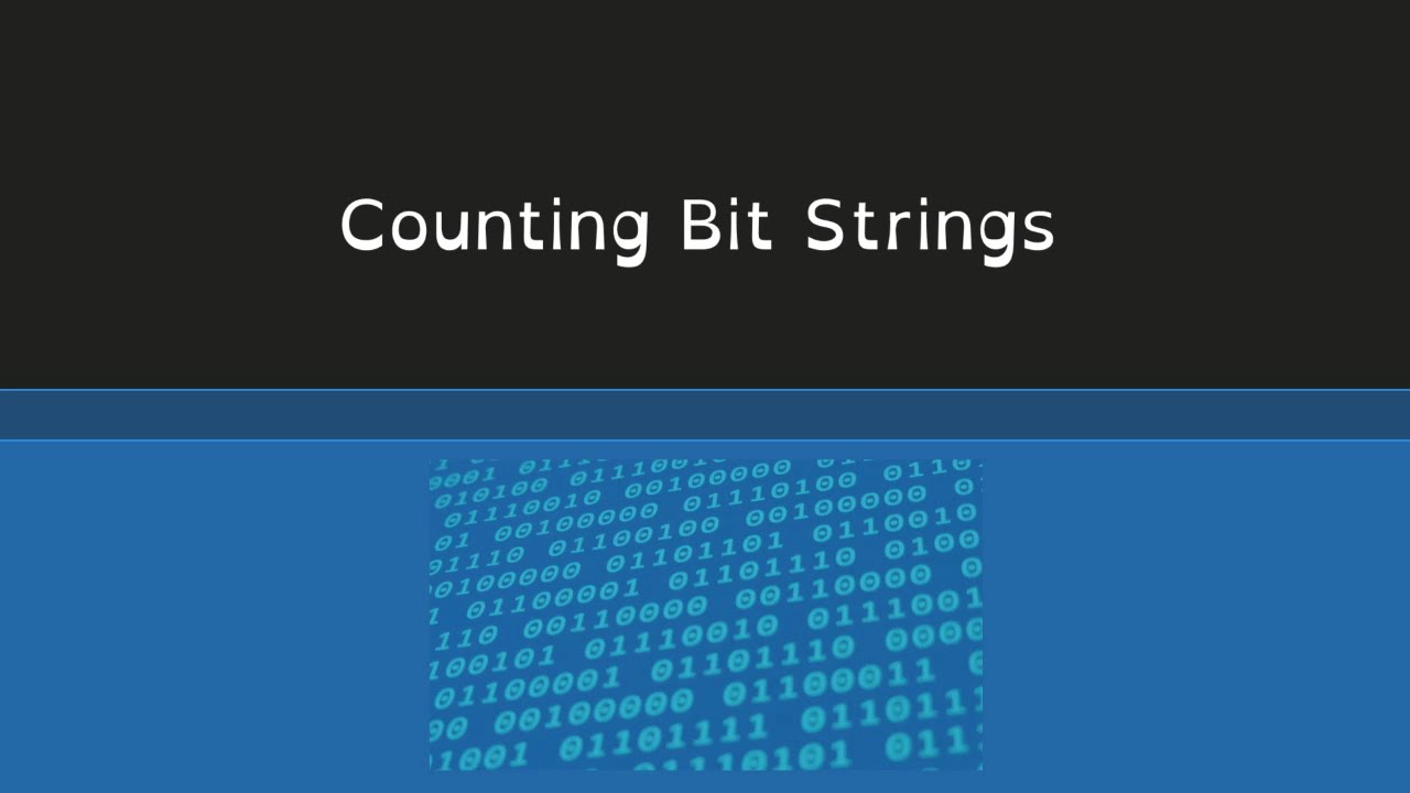 Counting bit strings