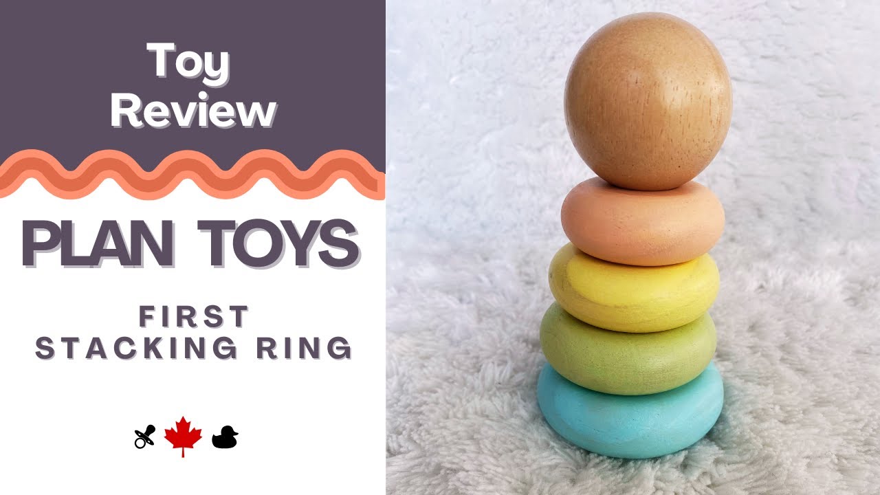 Quick Toy Review - Plan Toys First Stacking Ring
