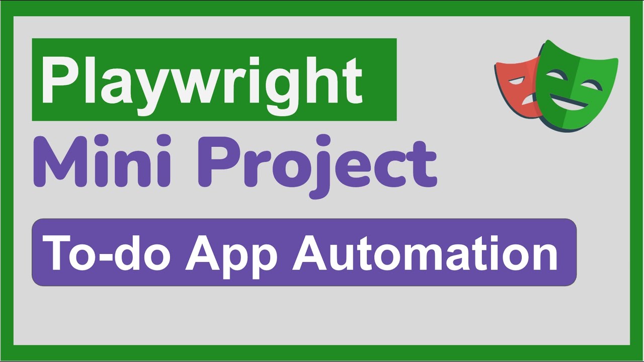 Playwright MiniProject: End-to-End Automation with the To-do App (Best Practices) 🔥