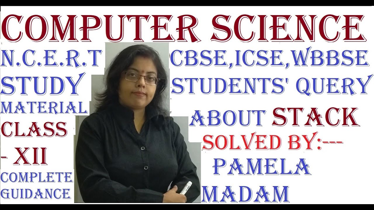Class-XII COMPUTER SCIENCE|Stack in Python Programming Language| NCERT syllabus |CBSE| DataStructure