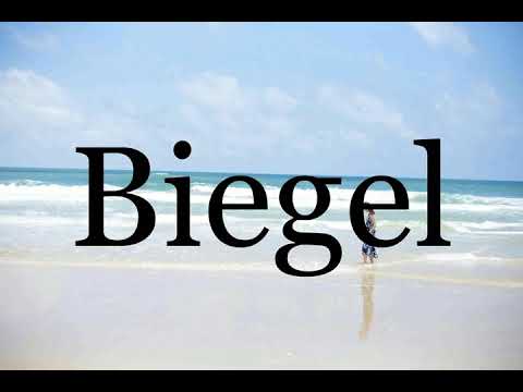 How To Pronounce Biegel🌈🌈🌈🌈🌈🌈Pronunciation Of Biegel