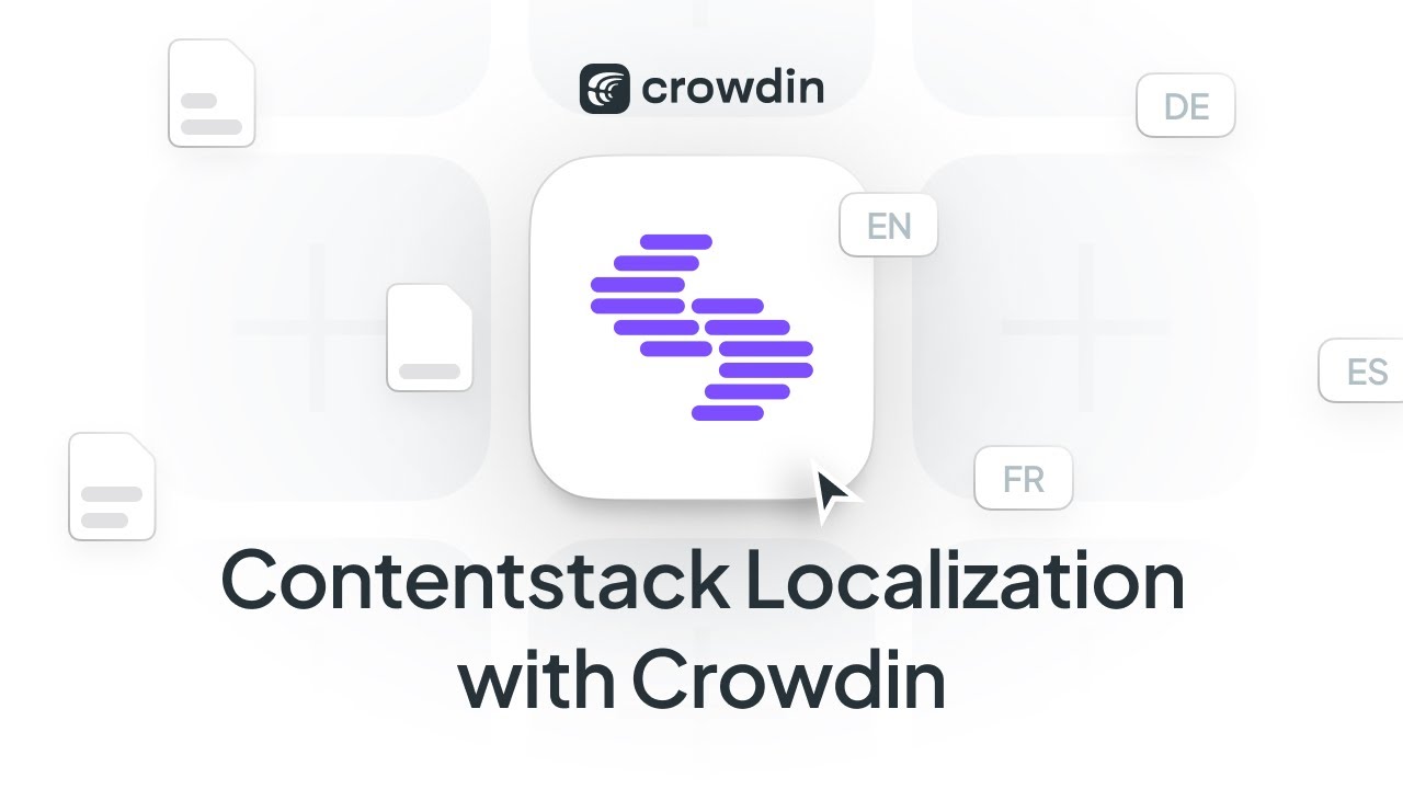 Contentstack Localization  | A quick guide on how to translate Contentstack content with Crowdin