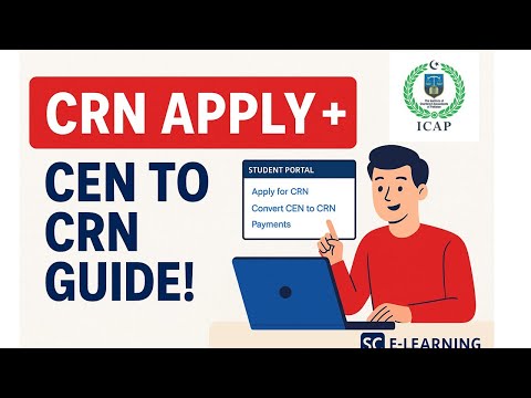 How to Apply for CRN or Convert CEN to CRN on ICAP Website