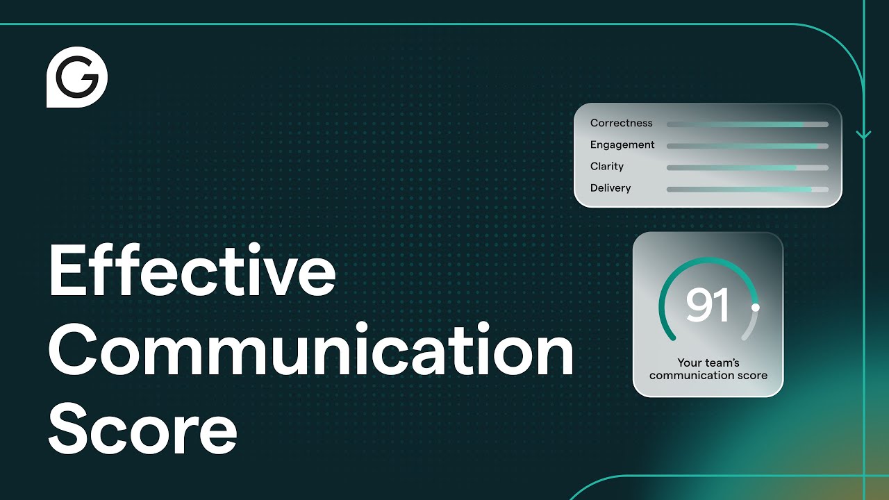 Effective Communication Score | Grammarly Admin Essentials